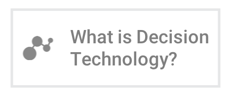 Decision Technology Overview